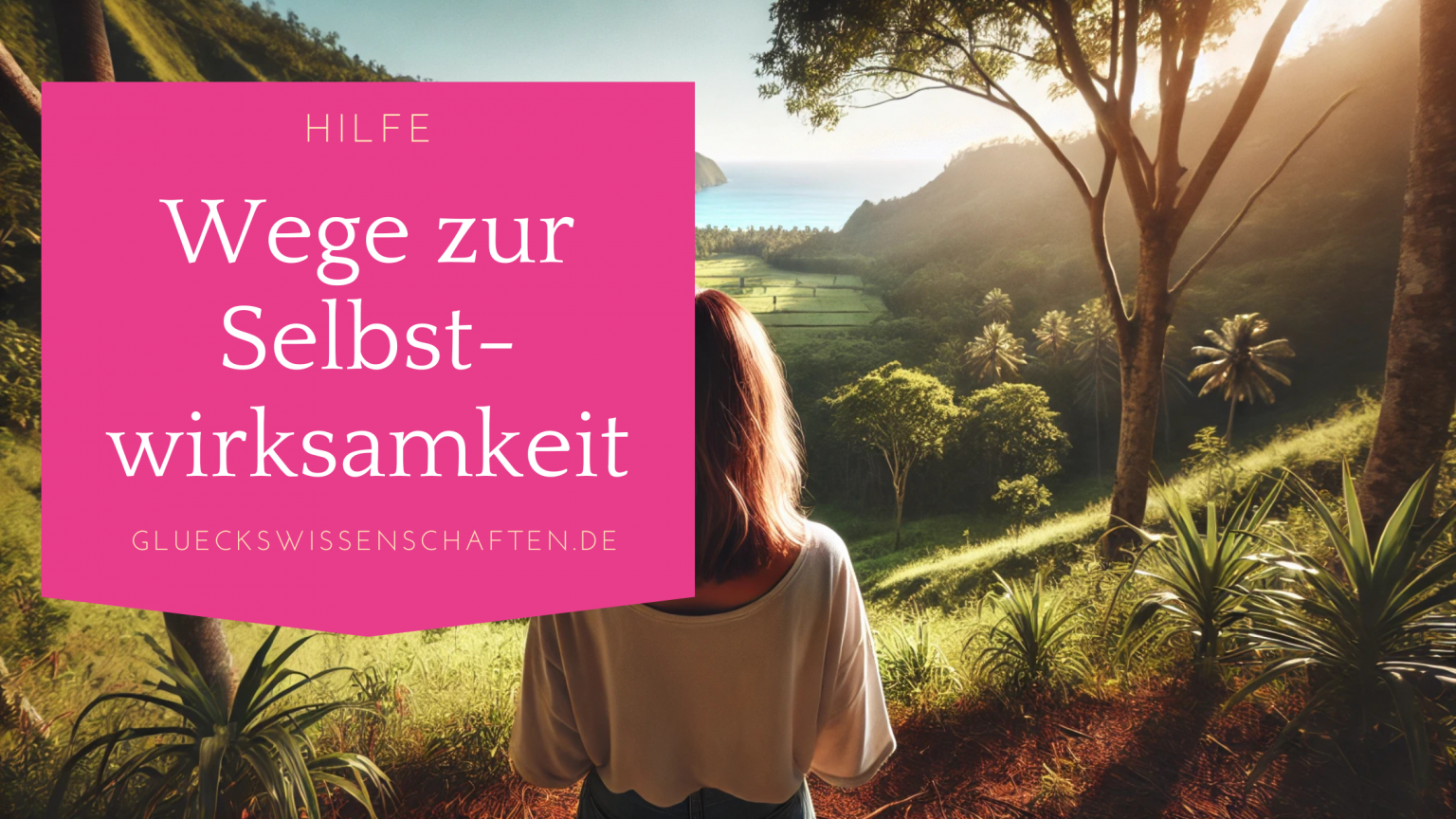 Erlernte Hilflosigkeit überwinden: Wege zur Selbstwirksamkeit